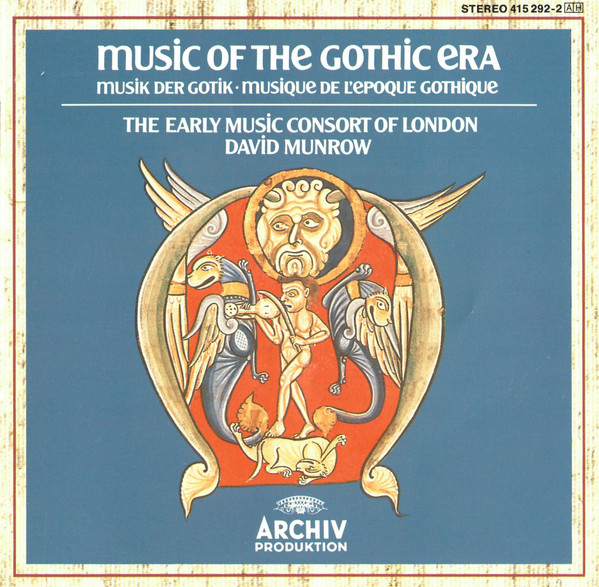Music of the Gothic Era (Early Music Consort of London – David Munrow ...