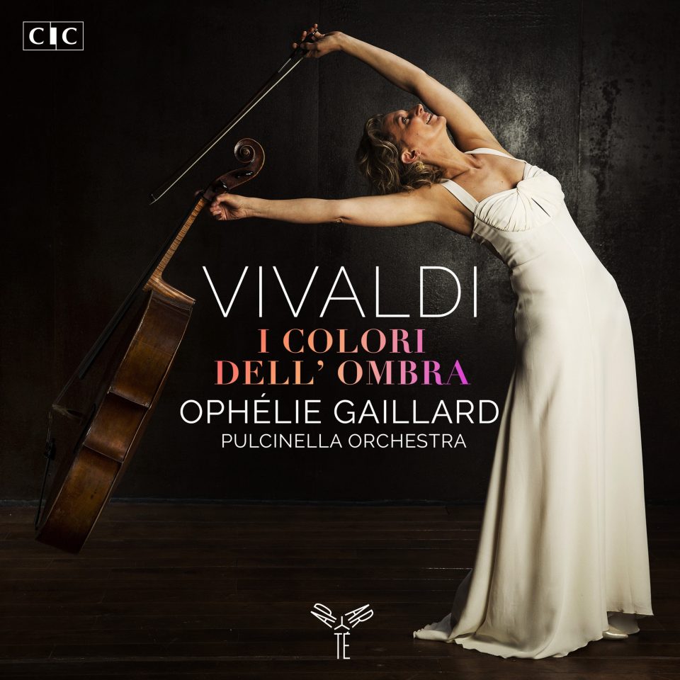 Antonio Vivaldi (1678-1741): Concertos para Violoncelo (Ophélie Gaillard, Pulcinella Orchestra ...